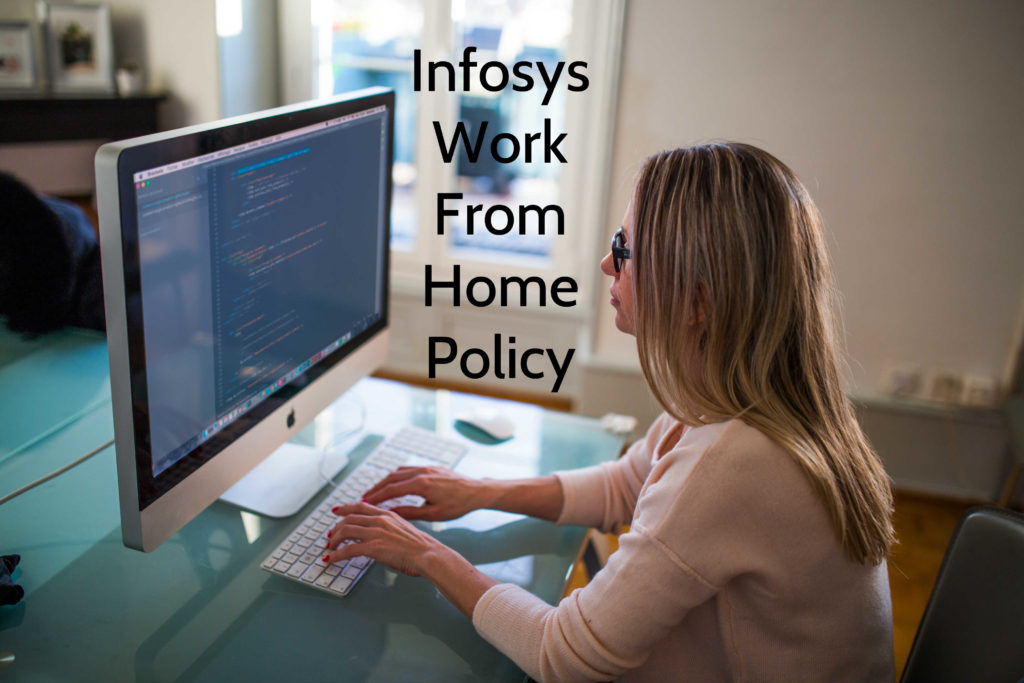 All You Need To Know About Infosys Work From Home Policy - HACKZHUB